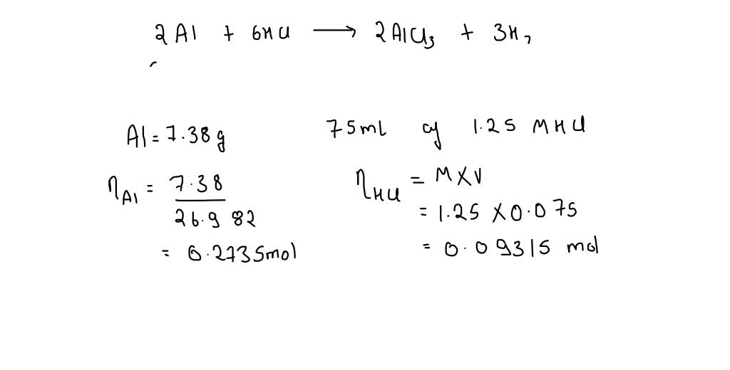 SOLVED: 2Al(s) + 6HCl(aq) â†’ 2AlCl3(aq) + 3H2(g) 7.38 g of Al shavings are added to 75.0 mL of ...