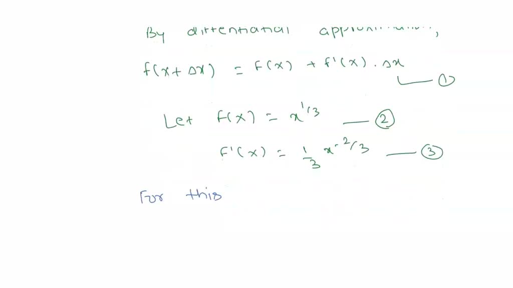 Solved Use A Linear Approximation Or Differentials To Estimate The