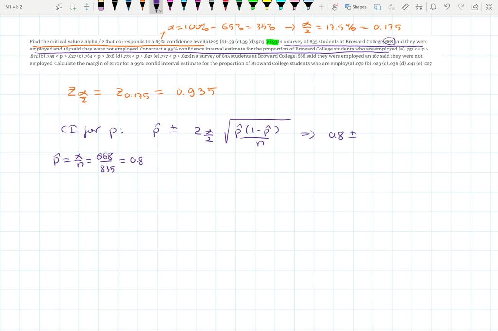 SOLVED: Find the critical value z alpha / 2 that corresponds to a 65% ...