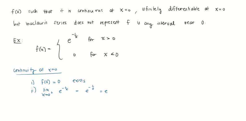 Solved Find An Example Of A Function Which Is Continuous At X0 Infinitely Differentiable At X