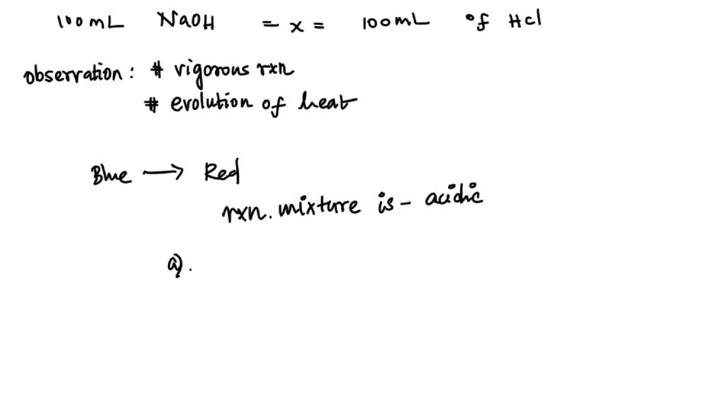 SOLVED: During performing an experiment on neutralisation reaction, Ravi took about 100 mL of ...