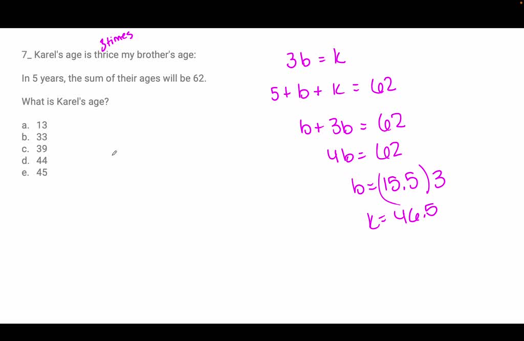 Tad's sister, Tina, asks him how old he is. Tad tells her that if she ...