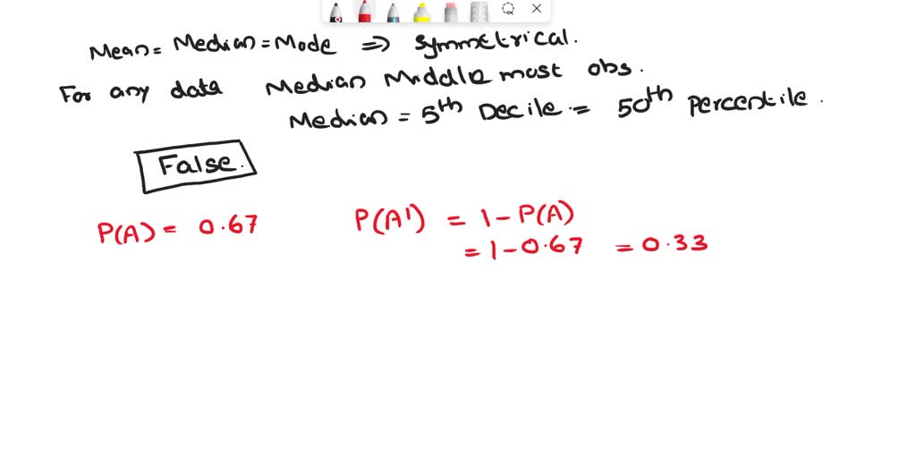SOLVED: The Median is equal to the 2nd quartile; the 5th decile and the ...