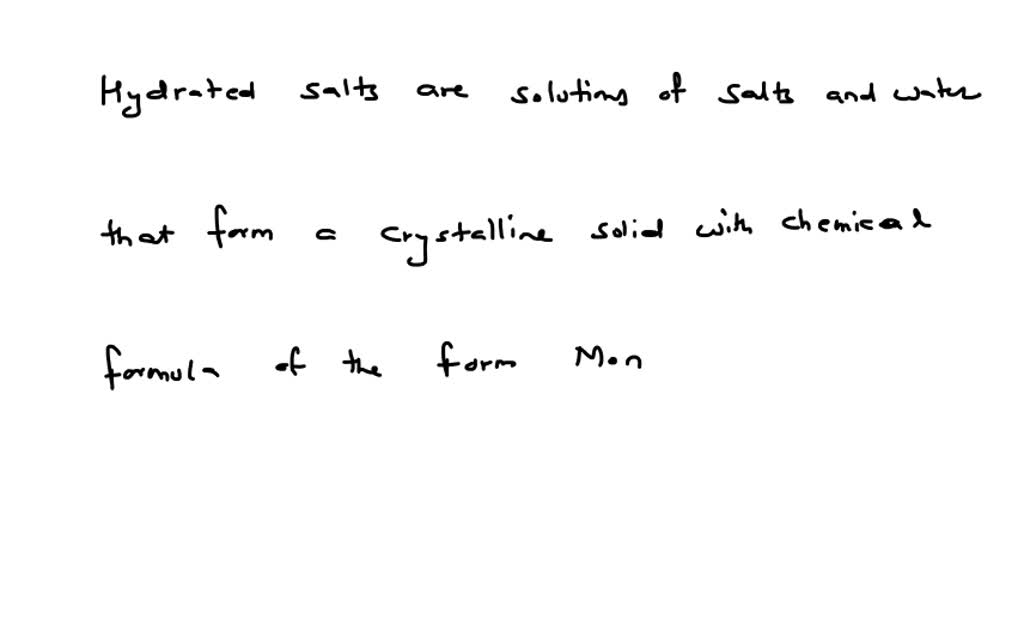 SOLVED: the formula of hydrated salt