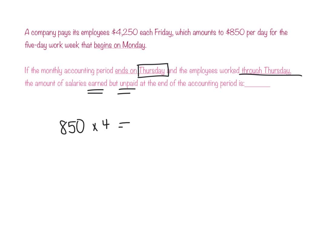 SOLVED: A company pays its employees 4,250 each Friday, which amounts ...