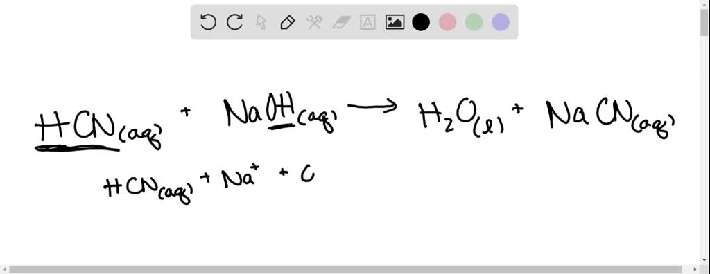 SOLVED: Hydrocyanic acid, HCN, is weak acid. Write net ionic equation ...