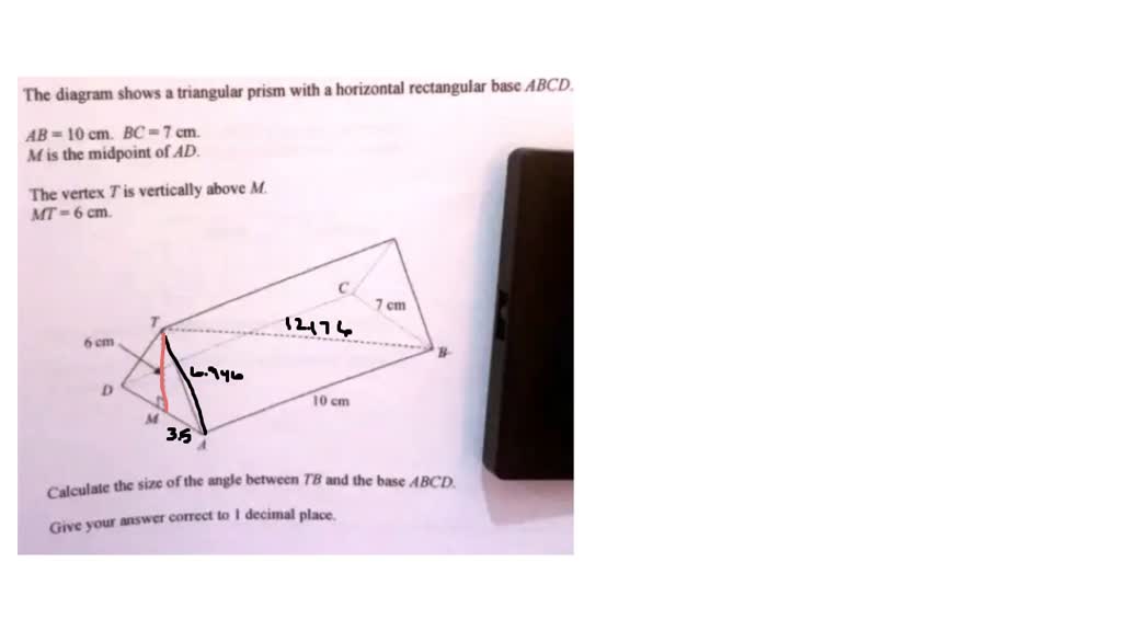 SOLVED: The diagram shows triangular prism with horizontal rectangular base ABCD AB = 10 cm, BC ...