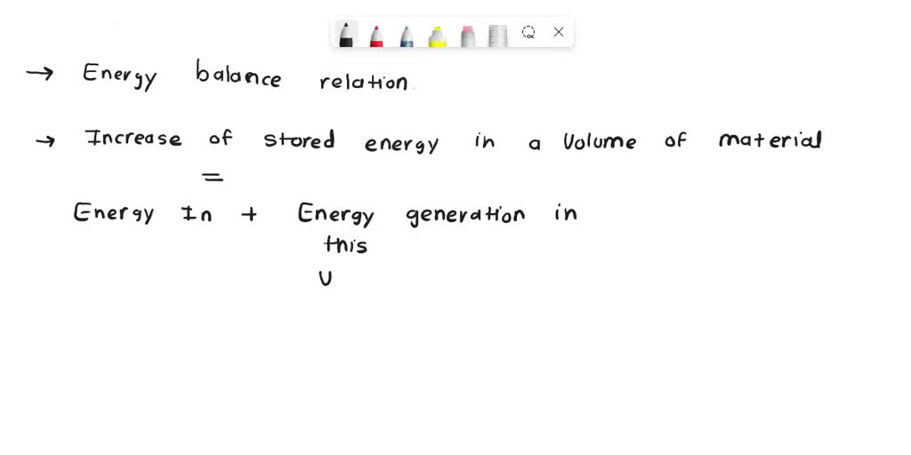 SOLVED Conservation Of Energy In The Control Volume Equation States SOLVED Conservation Of Energy In The Control Volume Equation States