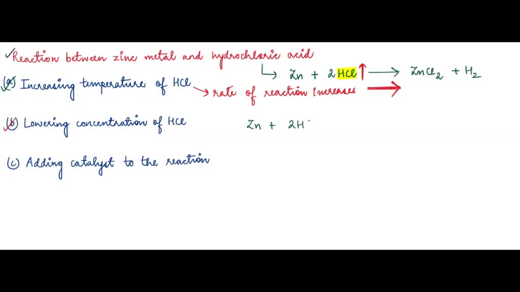 SOLVED: Reaction of zn with dil HCl and NaOh solution show it experiment or explain the experiment