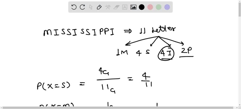 SOLVED: Suppose you select a letter at random from the word MISSISSIPPI ...