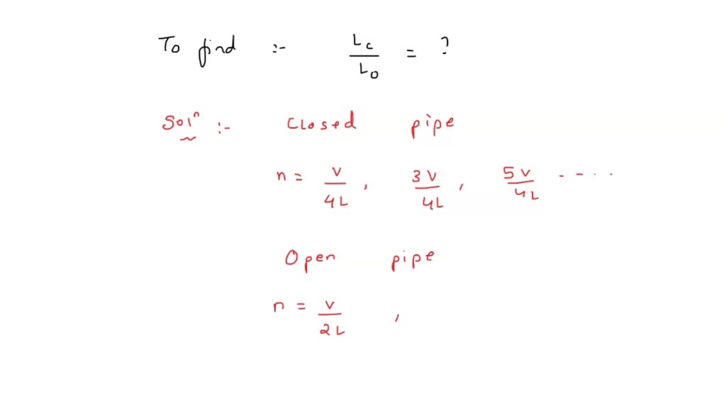 SOLVED: A closed pipe and an open pipe have their first overtones ...