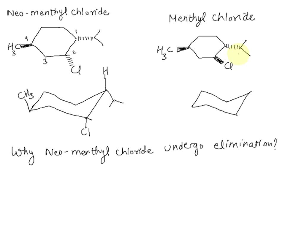 SOLVED: IV. Neomenthyl chloride undergoes E2 reaction with ethoxide ion ...