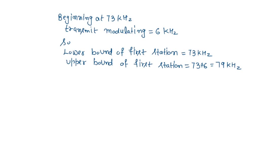 SOLVED: Three AM broadcast stations are spaced at 18 kHz, beginning at ...
