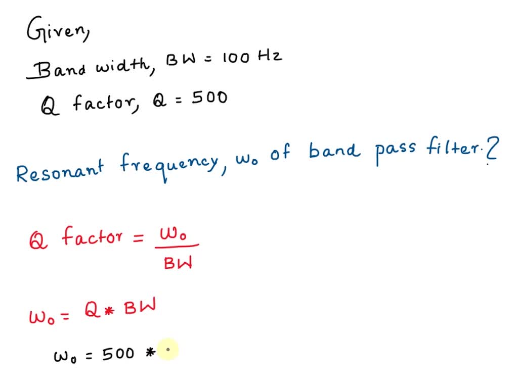 SOLVED: Determine the bandwidth of a filter circuit with a lower cutoff ...