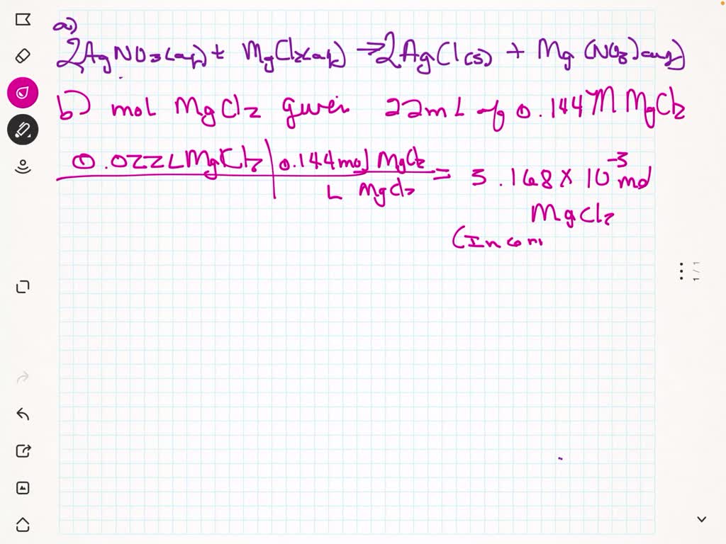 SOLVED: If 22 mL of 0.144 M MgCl2 is needed to completely react with 15 mL of AgNO3 solution ...