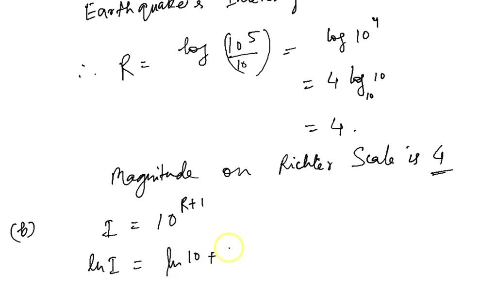 SOLVED: On the Richter scale, the magnitude R of an earthquake of intensity 1 is given by ln(R ...