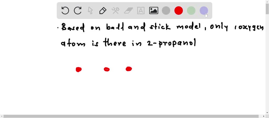 SOLVED: Based on this ball -and stick model how many oxygen atoms are ...