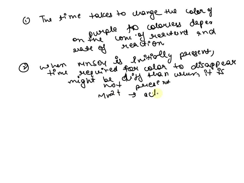 SOLVED: Reaction of Permanganate Ion with Oxalate Ion. How long did it ...