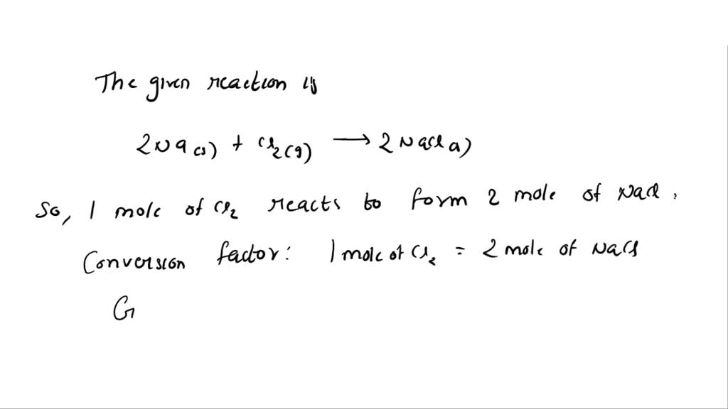Sodium chloride, NaCl, forms in this reaction between sodium and ...