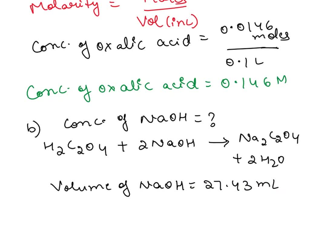 SOLVED: Consider the titration of oxalic acid with NaOH: H2C2O4 + 2 ...