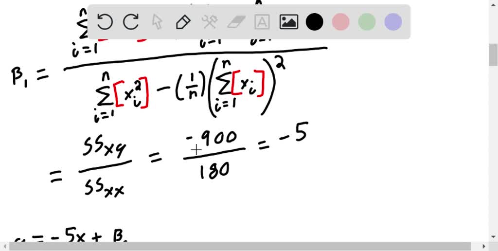 SOLVED: Given that SSxx = 180 and SSxy = -900, the value of b in the ...