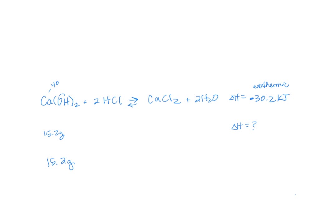 SOLVED: The following thermochemical equation is for the reaction of Ca(OH)2(aq) with HCI(aq) to ...