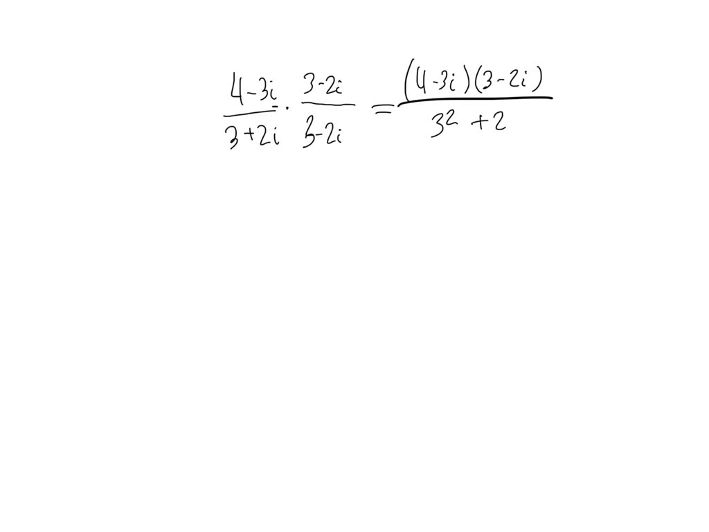 SOLVED: Divide the following two complex numbers. fraction numerator 4 ...