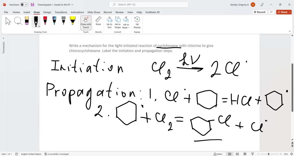 SOLVED: Write a mechanism for the light-initiated reaction of cyclohexane with chlorine to give ...