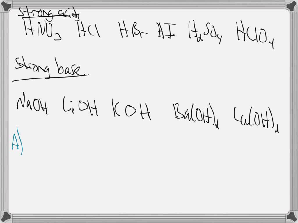 SOLVED: Which of the following is correctly identified? A) NH3, weak ...