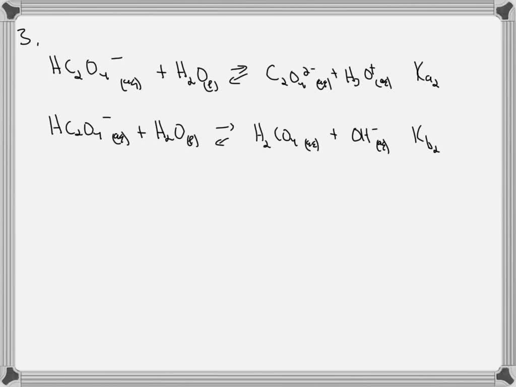 SOLVED: The hydrogen oxalate ion, HC2O4, can theoretically undergo both ...