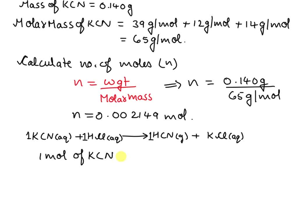 SOLVED: When potassium cyanide (KCN) reacts with hydrochloric acid, a ...