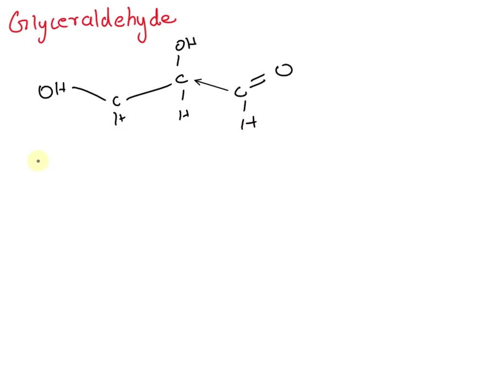 SOLVED: Which of the following structures is glyceraldehyde ...