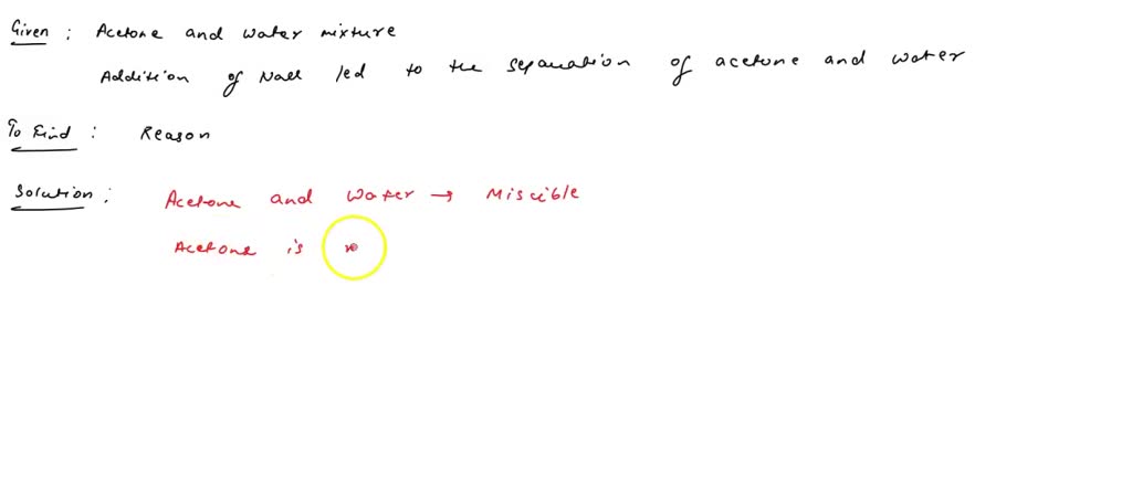 SOLVED: Using what one knows about molecular structure, polarity, and IMFs, explain why adding ...