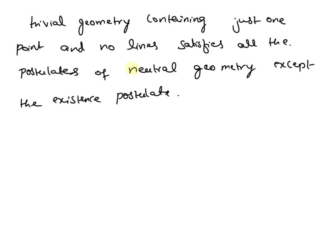 SOLVED: 3. Give an axiomatic Neutral Plane Geometry proof of the ... SOLVED: 3. Give an axiomatic Neutral Plane Geometry proof of the ...