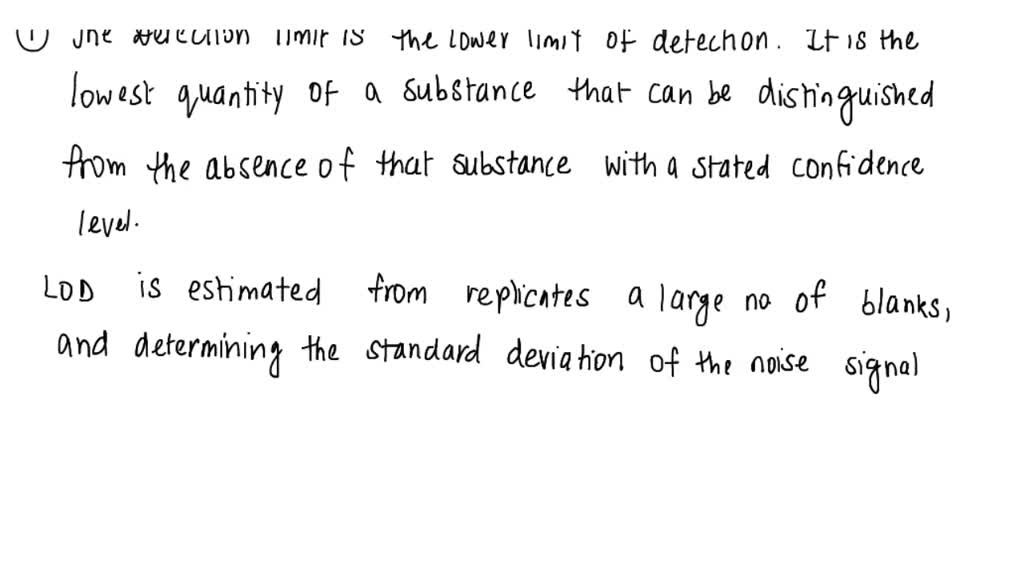 SOLVED: 1. How do I calculate LOD (limit of detection) when I have a ...