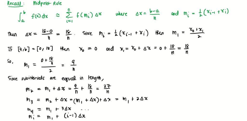 SOLVED: Use a calculator and midpoint Riemann sums to approximate the ...