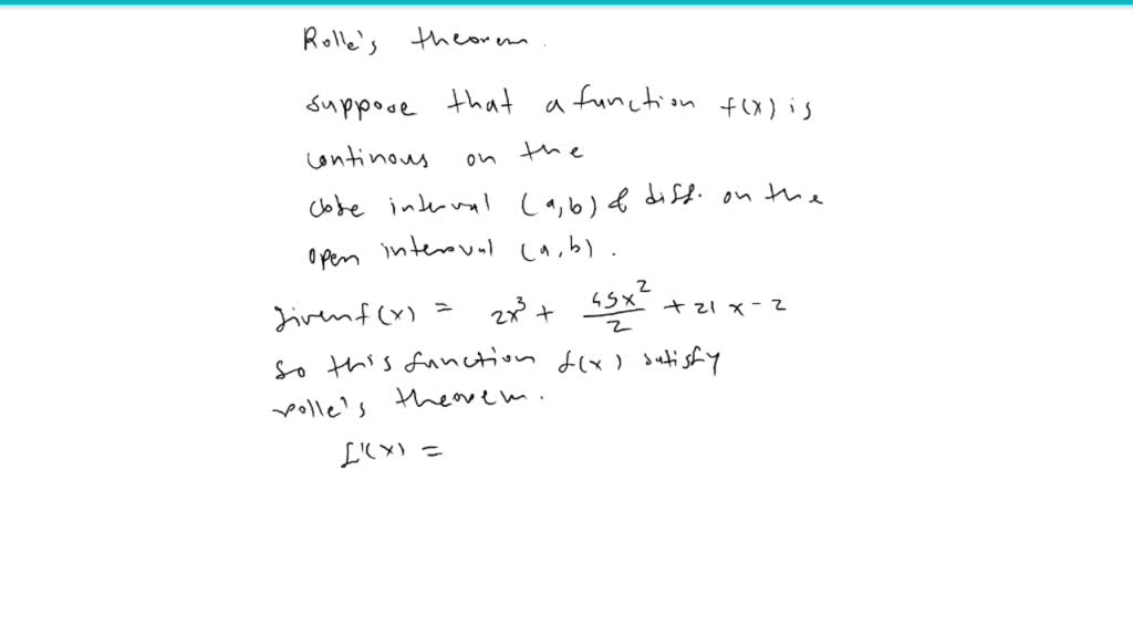 SOLVED: Question: Using Rolle's theorem for the following function ...