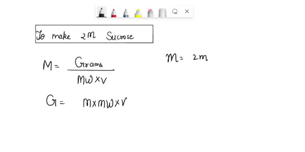SOLVED: How to make 2M sucrose solution? How many grams are needed to ...