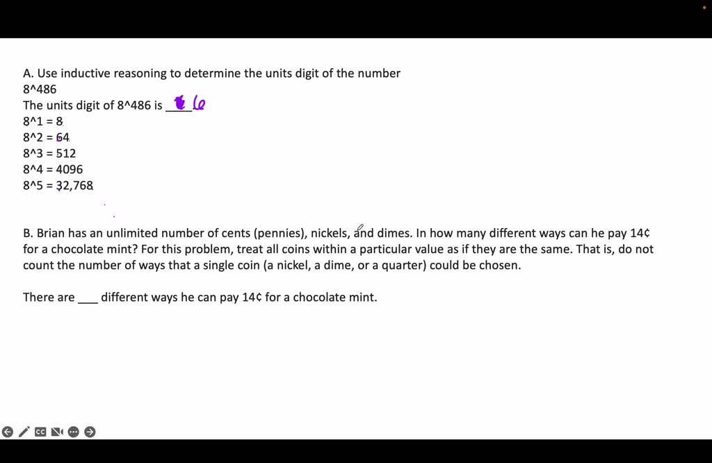 SOLVED: Use inductive reasoning to determine the units digit of the number 8^445. The units ...