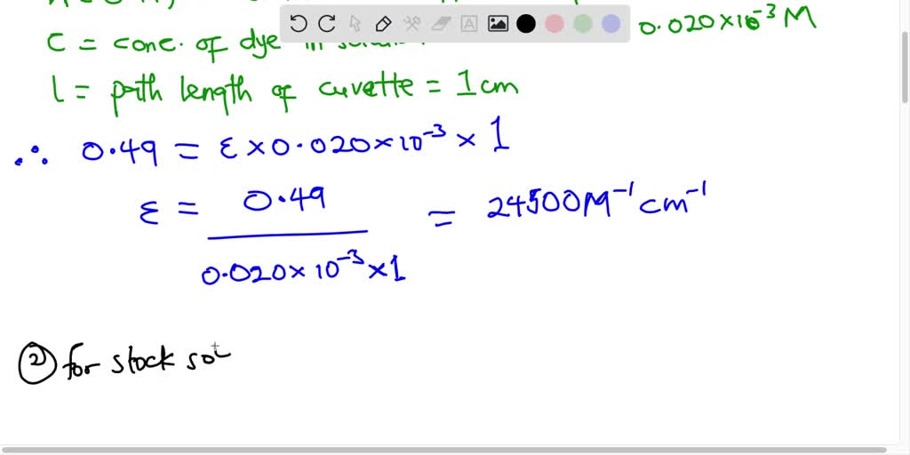 SOLVED: If the absorbance of your sample is 0.26, and the extinction ...