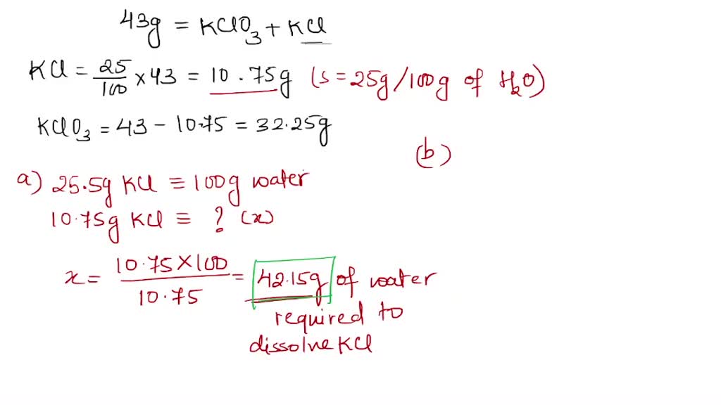 SOLVED: A 43-g sample of impure KClO3 (solubility = 7.1 g per 100 g H2O at 20Â°C) is ...