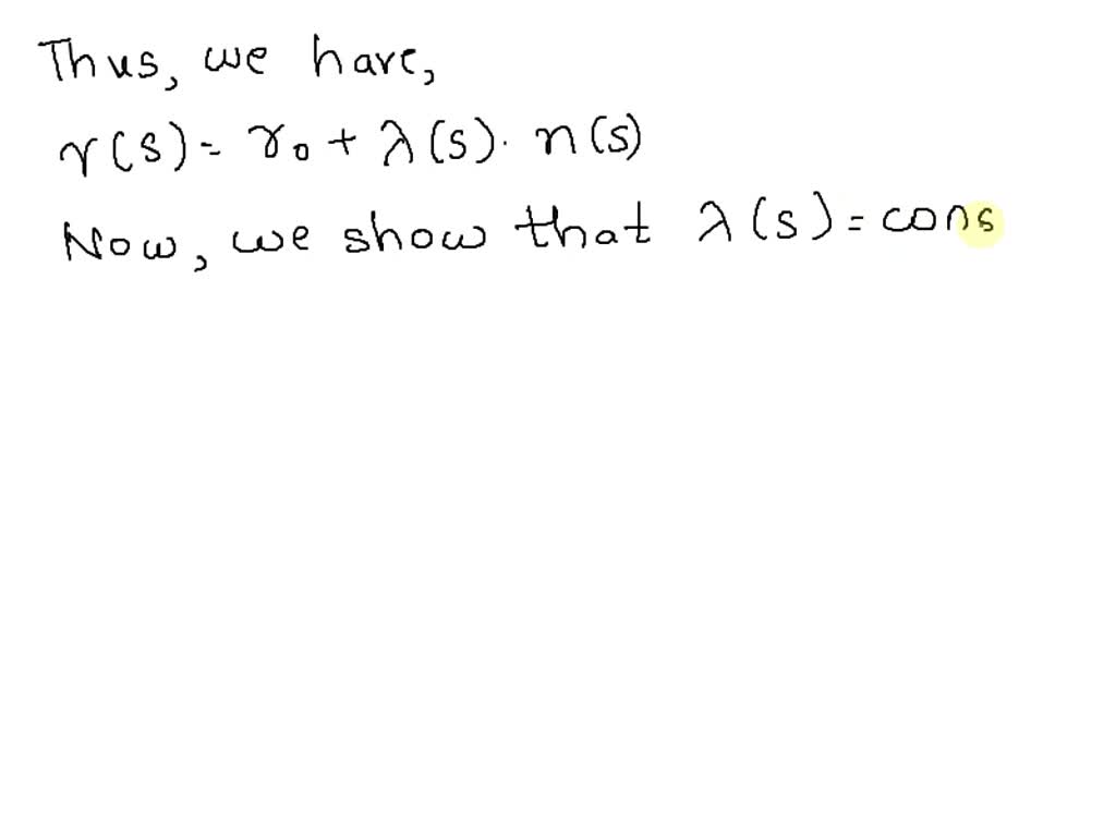 Solved Prove That If All The Normal Planes Of A Curve Pass Through A Particular Point Then The
