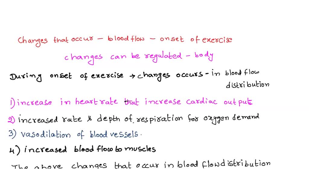 Describe the mechanisms explaining how blood flow can increase to ...