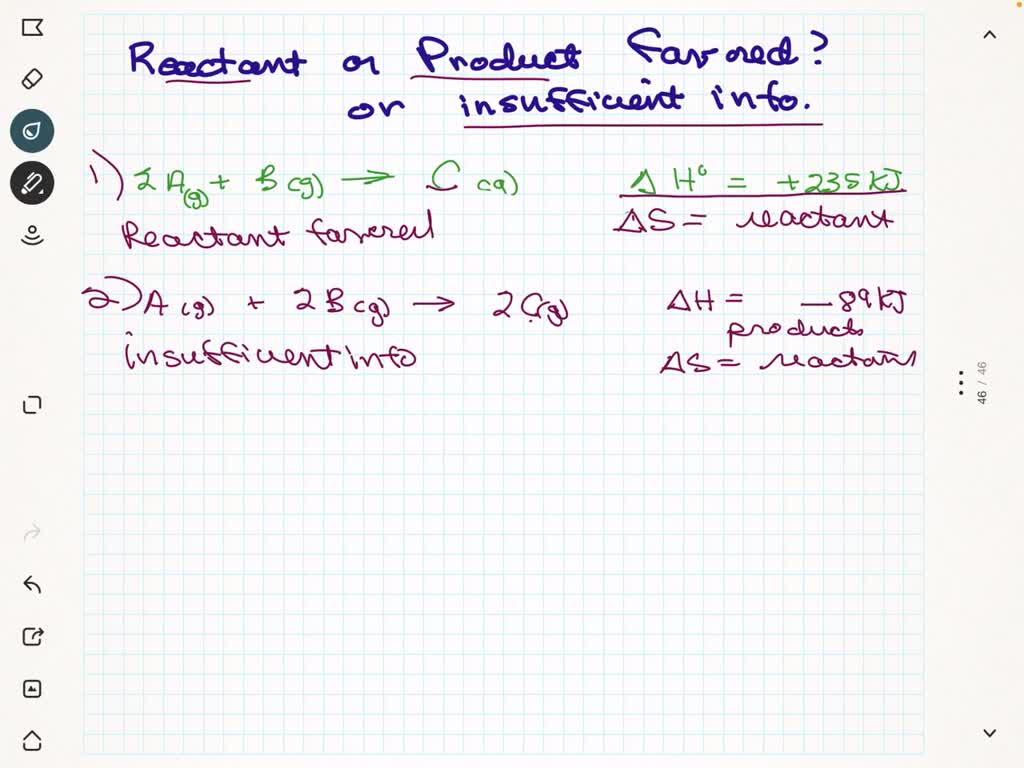 SOLVED: Where possible, classify these systems aS reactant-favored ...