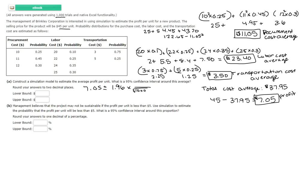 (All answers were generated using 1000 trials and native Excel ...