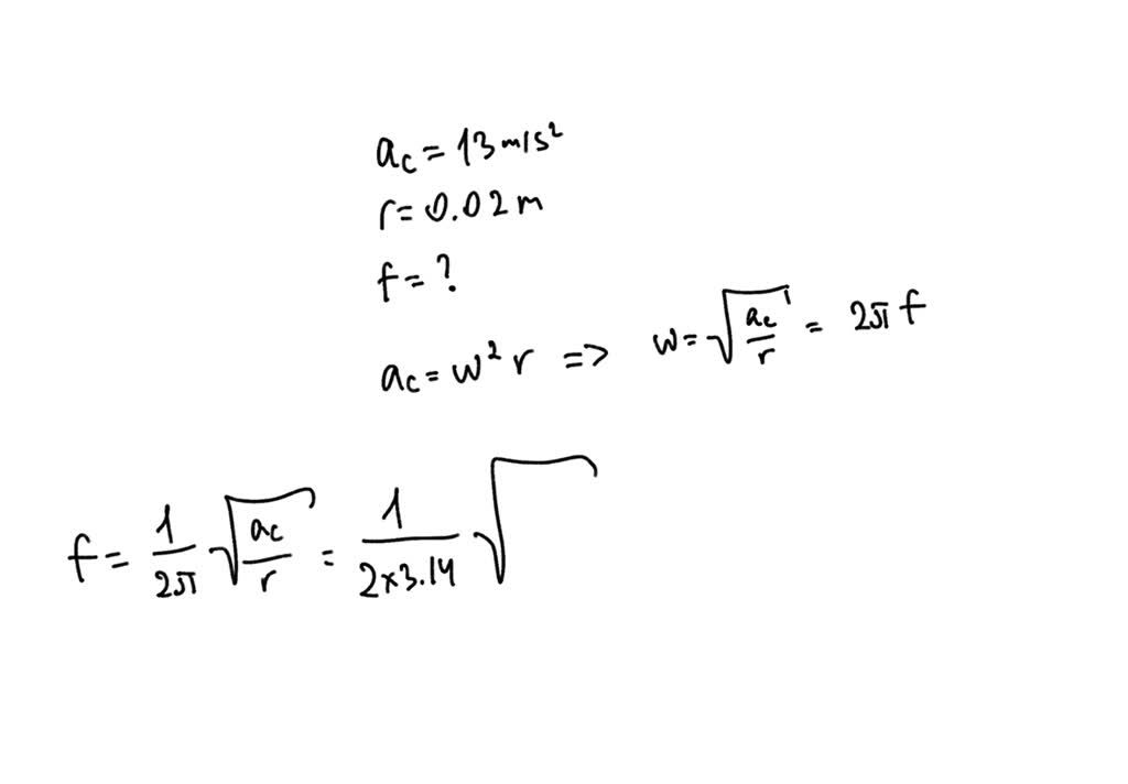 SOLVED: An object that moves in uniform circular motion has centripetal acceleration of 13 If ...