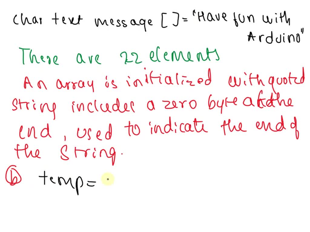 Solved What Is The Purpose Of The Following Arduino Code 1 Void Setup 2 Serialbegin9600