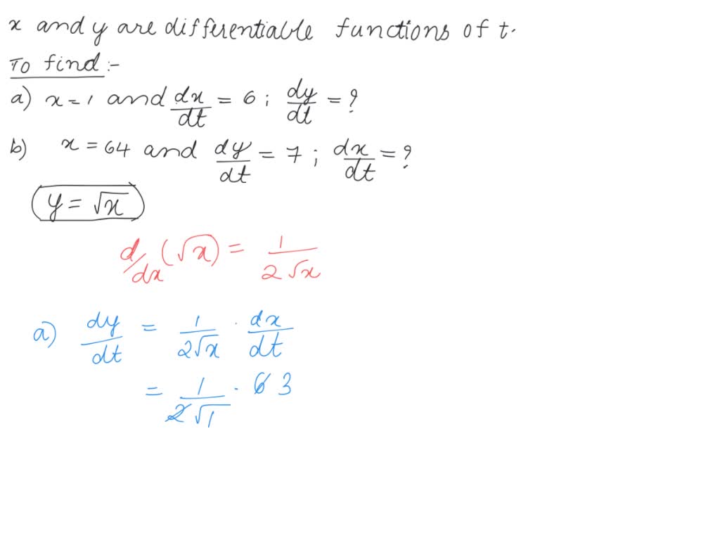 SOLVED: Assume that x and y are both differentiable functions of t and find the required values ...