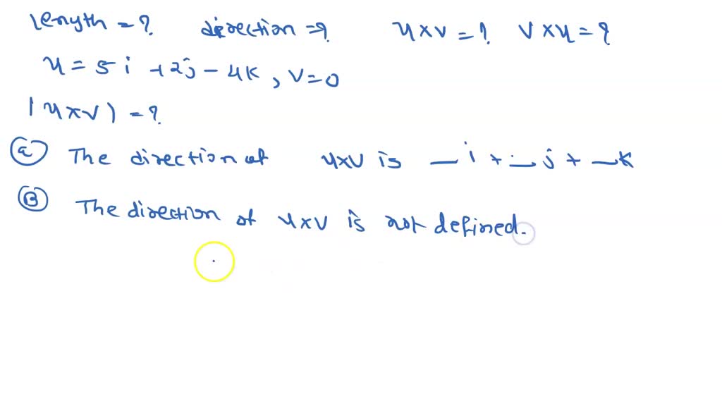 SOLVED: Find the length and direction (when defined) of uxv and vxu. u ...
