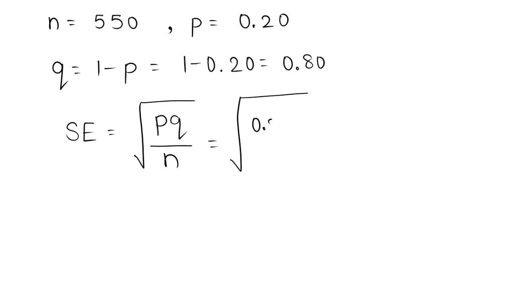 SOLVED: In a survey of 550 T.V. viewers, 20% said they watch network ...